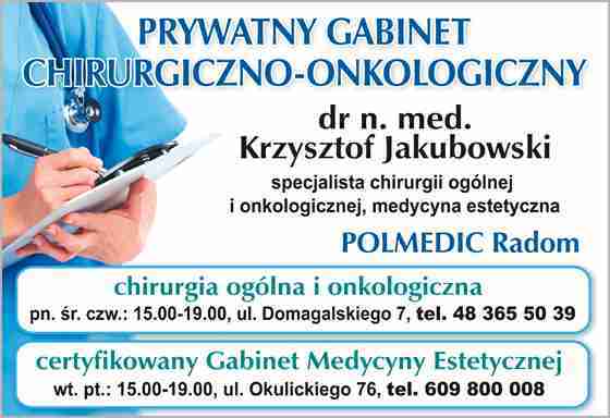 Chirurg RADOM, Chirurgia RADOM, dr n. med. Krzysztof Jakubowski